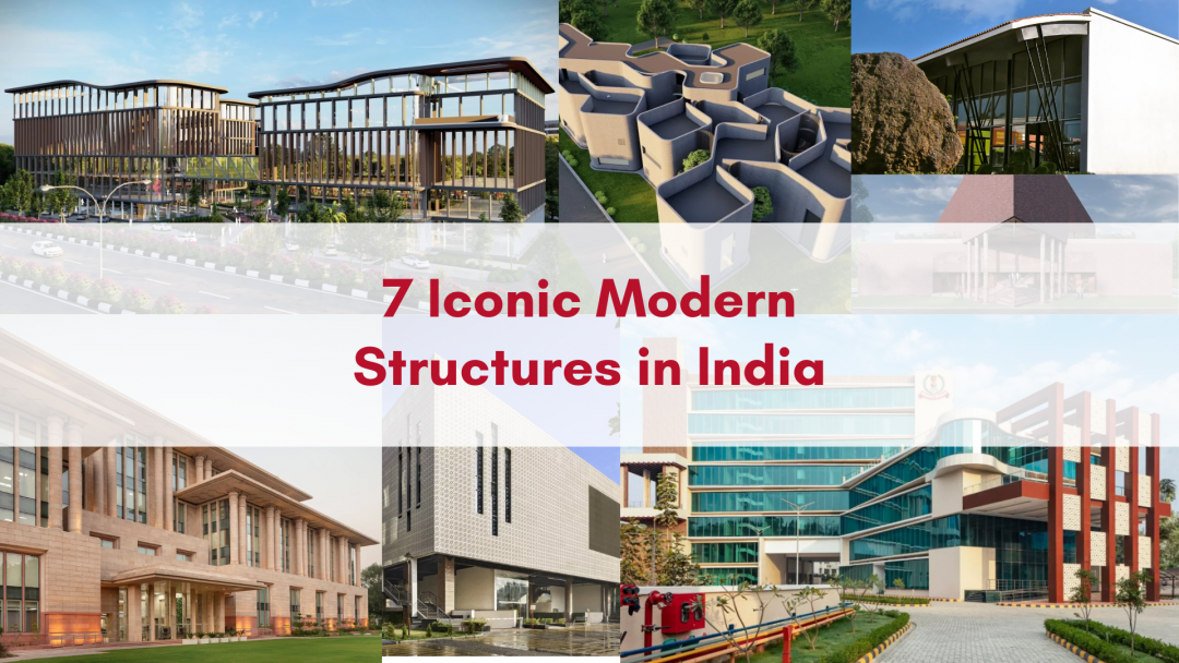 7 Iconic Modern Structures in India